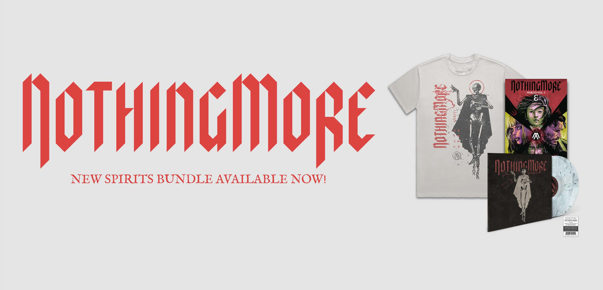 THE OFFICIAL STORE OF NOTHING MORE